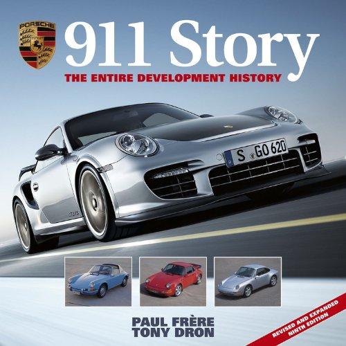 Porsche 911 Story: The Entire Development History (9th Edition ...