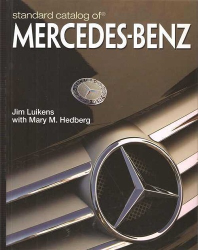Standard Catalog of Mercedes-Benz – transportbooks.com – A Bookstore ...