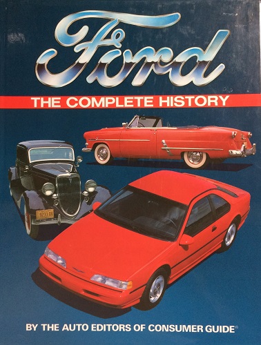 Ford: The Complete History – transportbooks.com – A Bookstore for Car ...